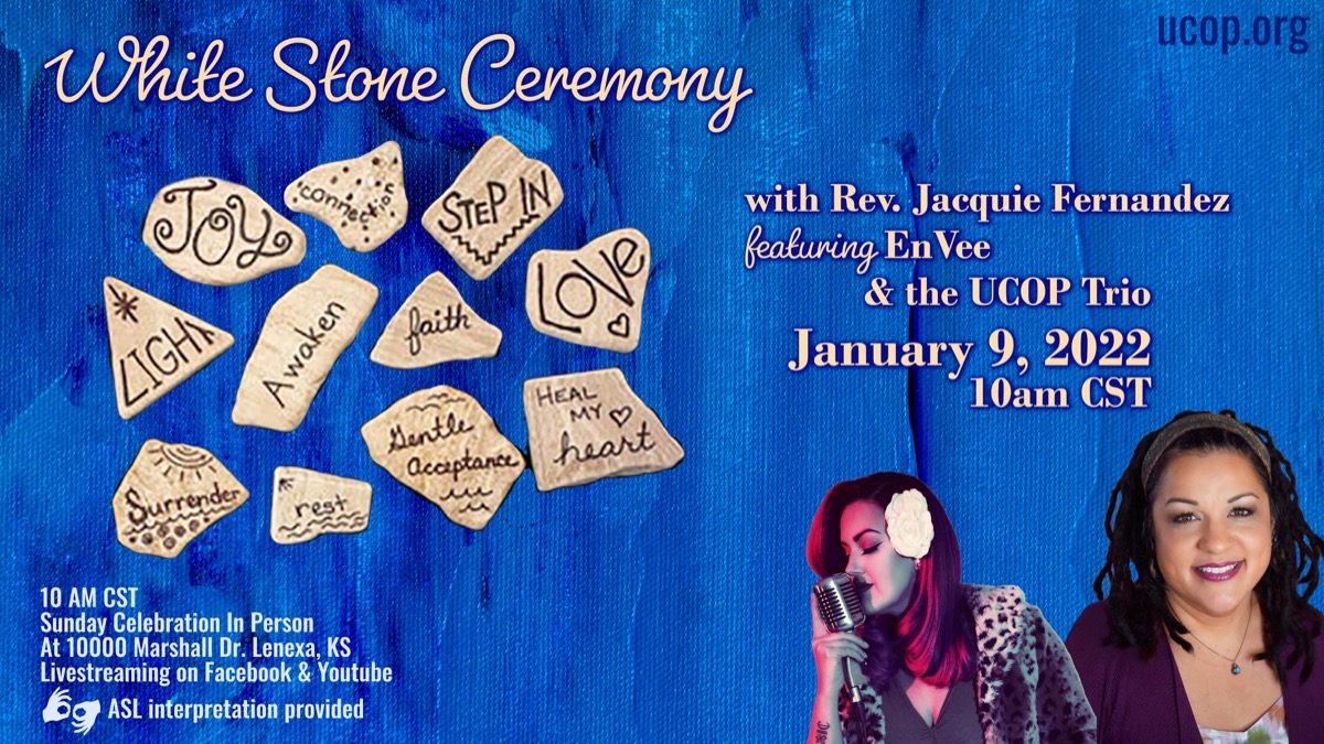 What the White Stone Ceremony Means for You - Unity Church of Overland Park