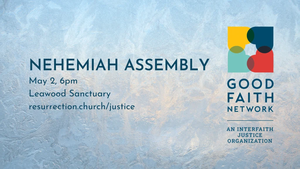 Good Faith Network Nehemiah Assembly 2023 Wrap-Up - Unity Church of ...