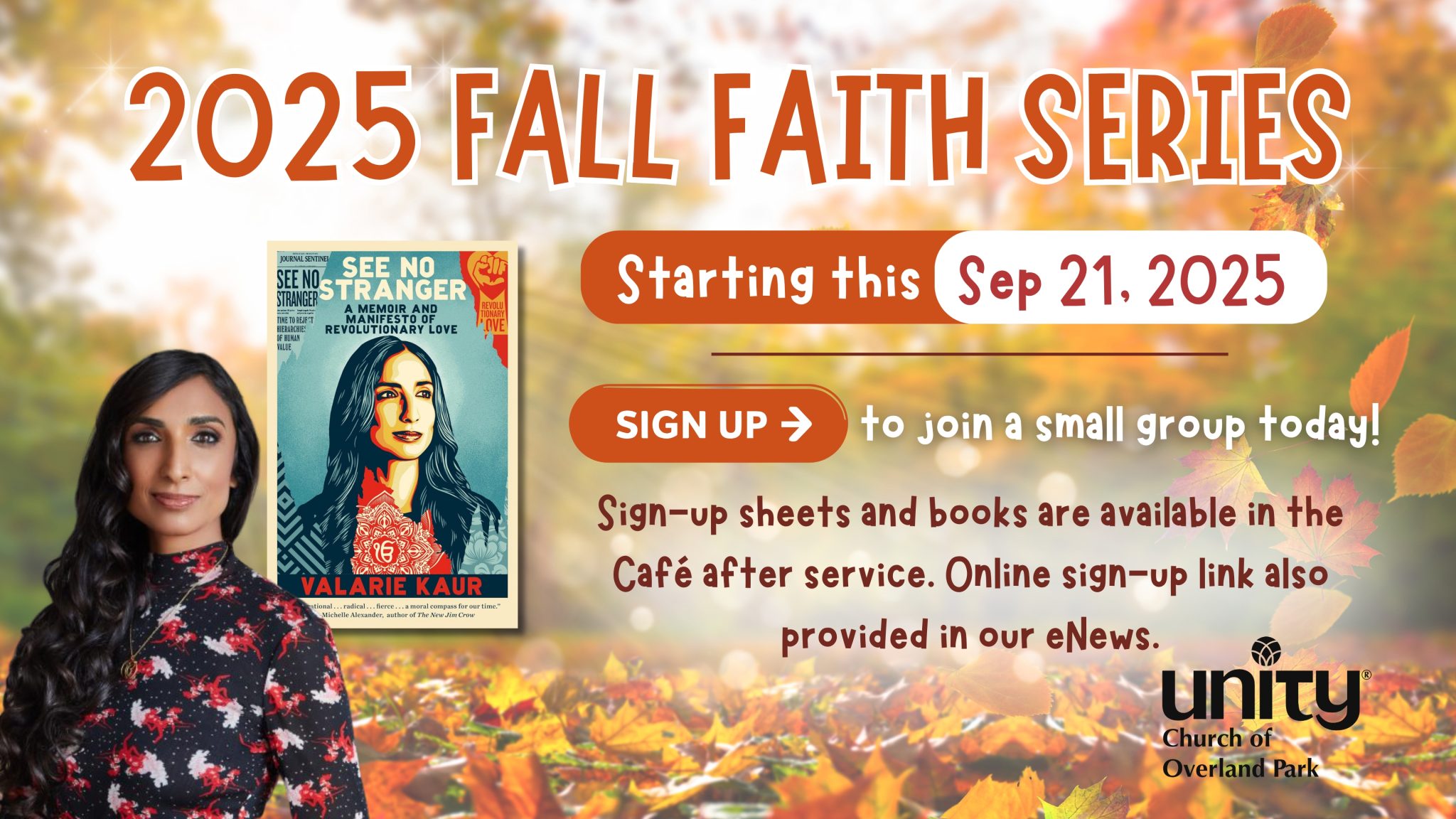 Fall Faith 2025: See No Stranger by Valarie Kaur - Unity Church of ...