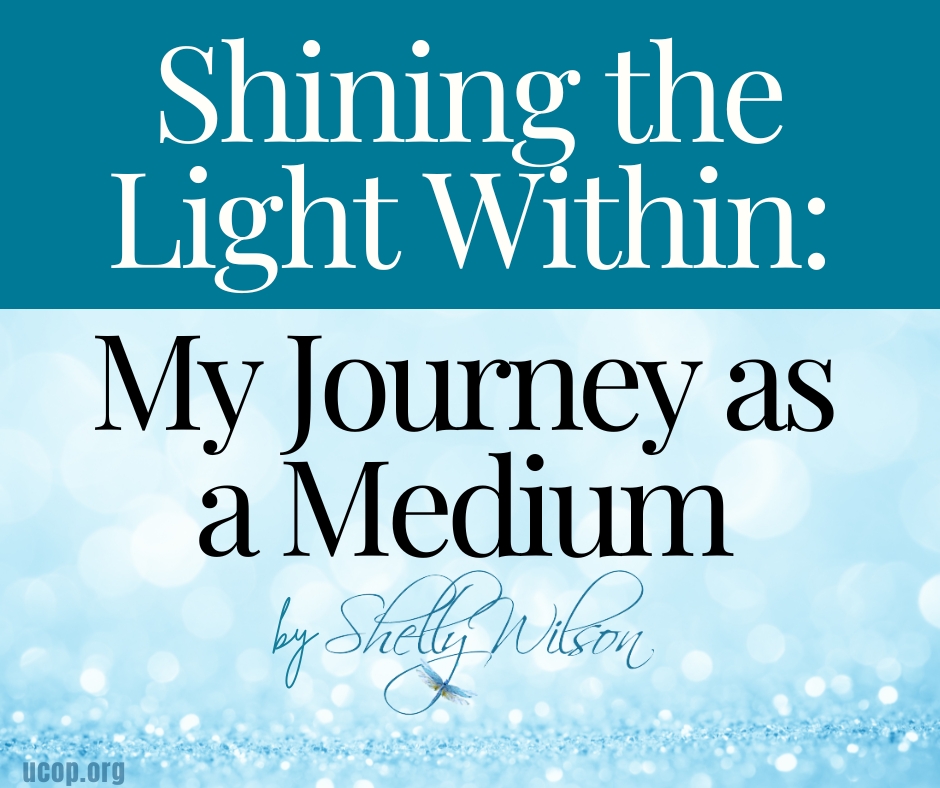 Shelly Wilson's Journey as a Medium - Unity Church of Overland Park